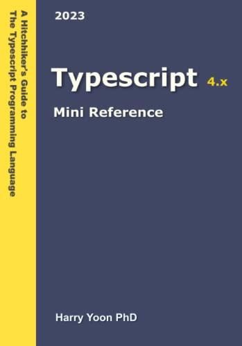 Typescript Mini Reference A Quick Guide To The Typescript Programming