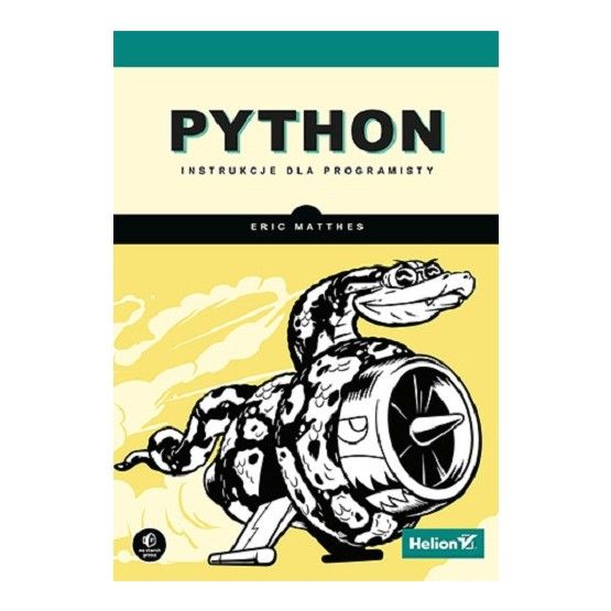 Python. Instrukcje dla programisty - Eric Matthes - ceny i opinie ...