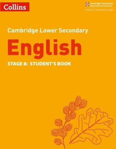 Lower Secondary English Student's Book: Stage 8 (Collins Cambridge ...