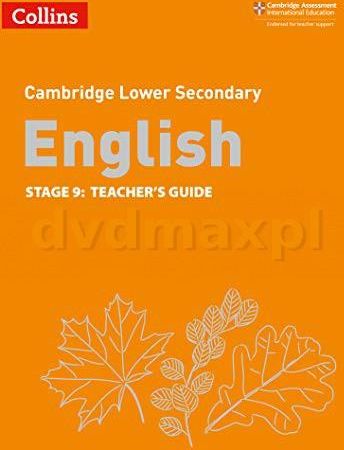 Lower Secondary English Teacher's Guide: Stage 9 (Collins Cambridge ...