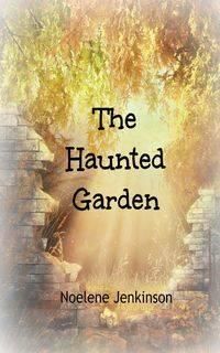 The Haunted Garden - Jenkinson Noelene - Literatura obcojęzyczna - Ceny ...