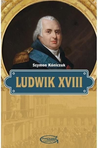 Książka Ludwik XVIII - Ceny i opinie - Ceneo.pl