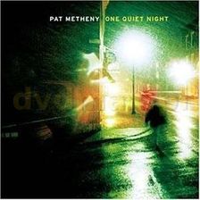 Płyta kompaktowa Pat Metheny: One Quiet Night [CD] - Ceny i opinie ...