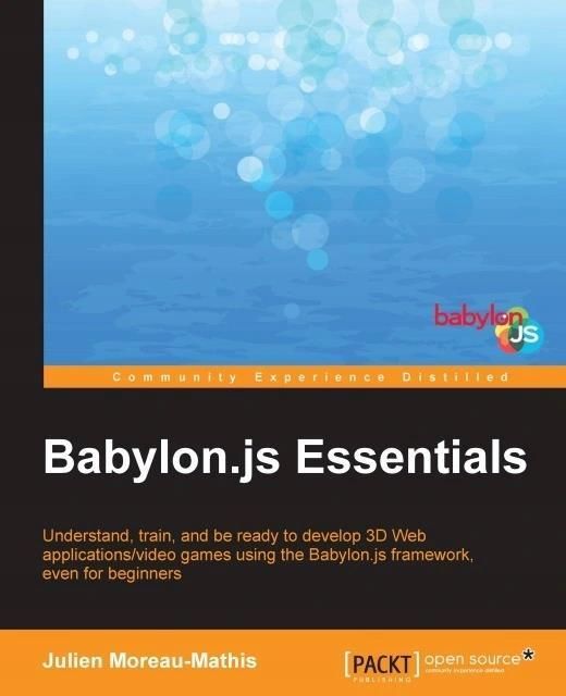Babylon.js Essentials - Moreau-Mathis, Julien - Ceny i opinie - Ceneo.pl