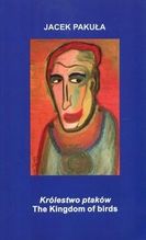 Królestwo ptaków The Kingdom of birds - Jacek Pakuła - Ceny i opinie ...