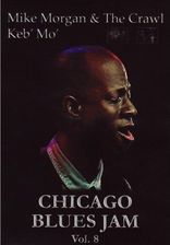 Mike Morgan & The Crawl / Keb\'mo - Chicago Blues Jam Vol.8 [DVD ...