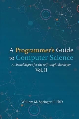 Programmer's Guide to Computer Science Vol. 2 - Literatura obcojęzyczna ...