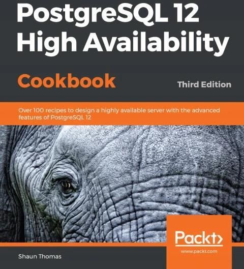 PostgreSQL 12 High Availability Cookbook Ebook - Ceny i opinie - Ceneo.pl