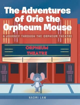 Adventures of Orie the Orpheum Mouse - Literatura obcojęzyczna - Ceny i ...