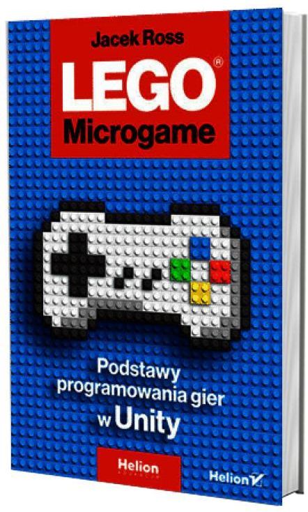 LEGO Microgame. Podstawy programowania gier w Unity - ceny i opinie ...