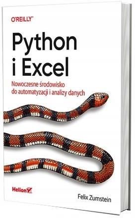 Python i Excel. Nowoczesne środowisko do automatyzacji i analizy danych ...