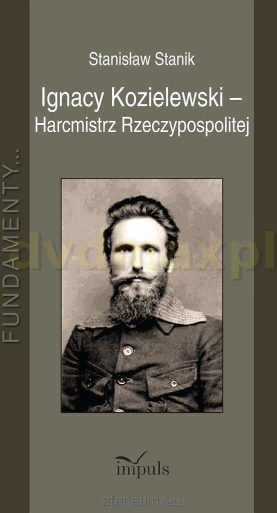 Ignacy Kozielewski - Harcmistrz Rzeczypospolitej - Ceny i opinie - Ceneo.pl