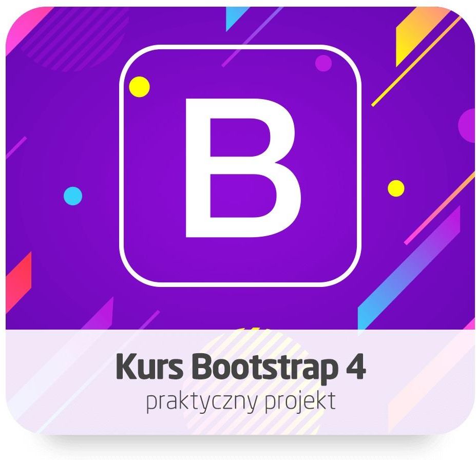 Kurs Bootstrap 4 - praktyczny projekt - Ceny i opinie - Ceneo.pl