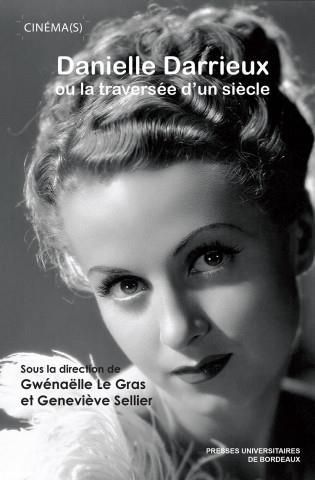 Danielle Darrieux ou la traversée d'un siècle - Literatura obcojęzyczna ...