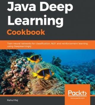 Java Deep Learning Cookbook - Literatura obcojęzyczna - Ceny i opinie ...