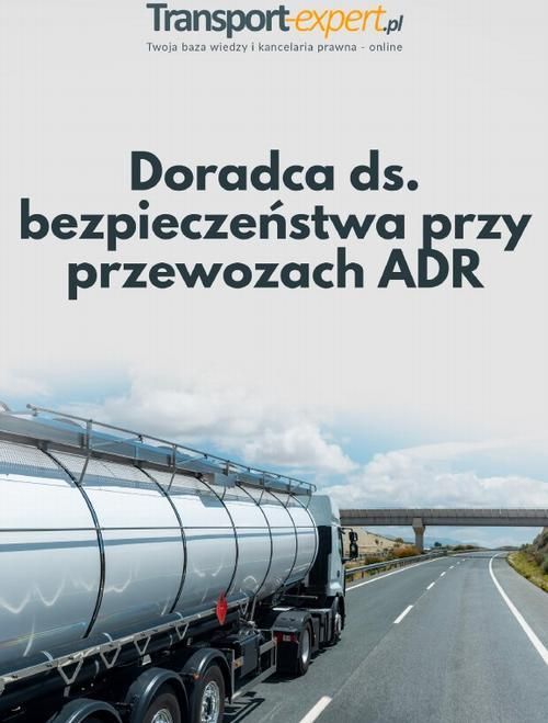 Doradca ds. bezpieczeństwa przy przewozach ADR (EPUB) - Ceny i opinie - Ceneo.pl