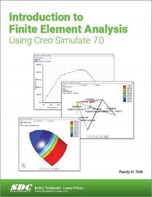 Introduction to Finite Element Analysis Using Creo - Literatura ...