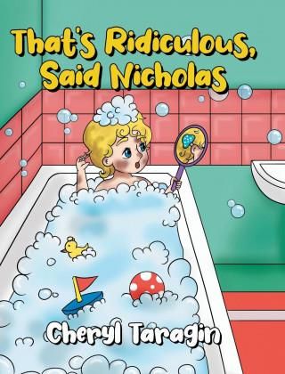 That's Ridiculous, Said Nicholas - Literatura obcojęzyczna - Ceny i ...
