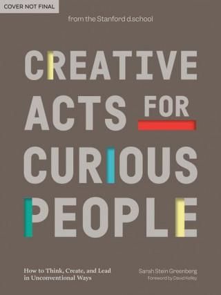 Creative Acts for Curious People - Literatura obcojęzyczna - Ceny i ...