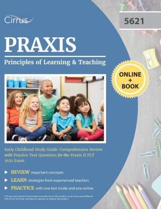 Praxis Principles of Learning and Teaching Early Childhood Study Guide ...