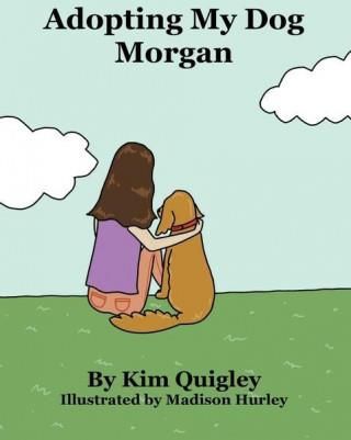 Adopting My Dog Morgan - Literatura obcojęzyczna - Ceny i opinie - Ceneo.pl