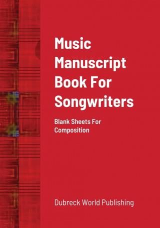 Music Manuscript Book For Songwriters - Literatura obcojęzyczna - Ceny ...