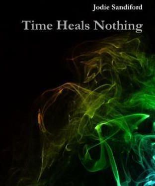 Time Heals Nothing - Jodie Sandiford - Literatura obcojęzyczna - Ceny i ...