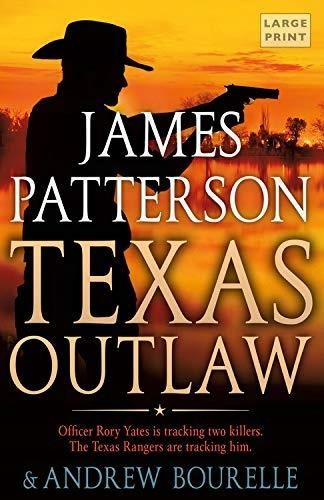 Patterson, James - Texas Outlaw 2 A Texas Ranger T - Literatura ...