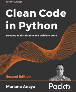 Clean Code in Python - Literatura obcojęzyczna - Ceny i opinie - Ceneo.pl