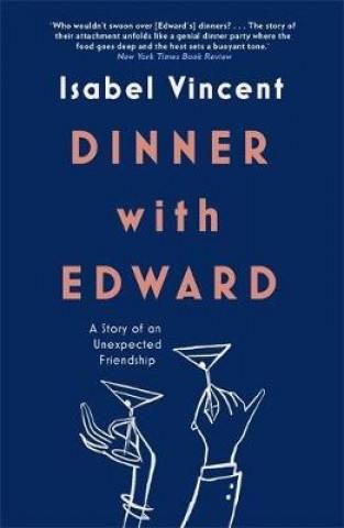 Dinner with Edward - Literatura obcojęzyczna - Ceny i opinie - Ceneo.pl
