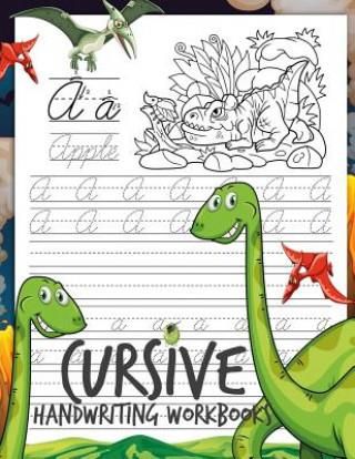 Cursive Handwriting Workbooks: Dinosaur Cursive Writing Practice Book ...