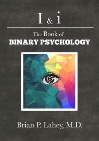 I & I: The Book of Binary Psychology - Literatura obcojęzyczna - Ceny i ...