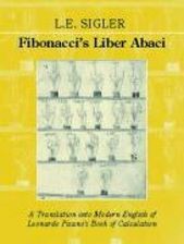 Fibonacci's Liber Abaci: A Translation Into Modern English of Leonardo ...