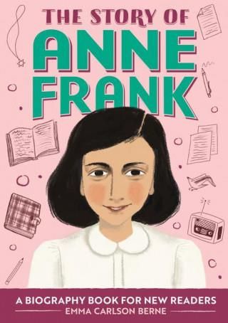 The Story of Anne Frank: A Biography Book for New Readers - Literatura ...