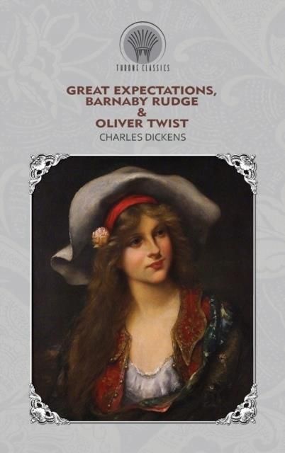 Great Expectations, Barnaby Rudge & Oliver Twi - Literatura ...