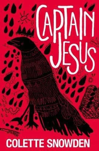 Captain Jesus - Colette Snowden [książka] - Literatura obcojęzyczna ...