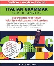 Italian Grammar for Beginners Textbook + Workbook Included - Literatura ...