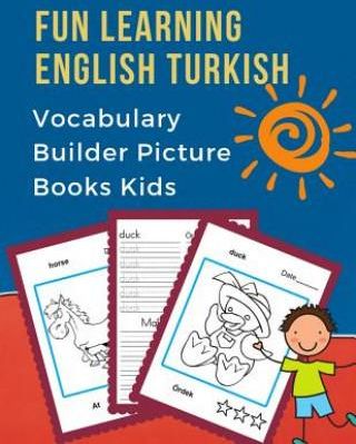 Fun Learning English Turkish Vocabulary Builder Picture Books Kids ...
