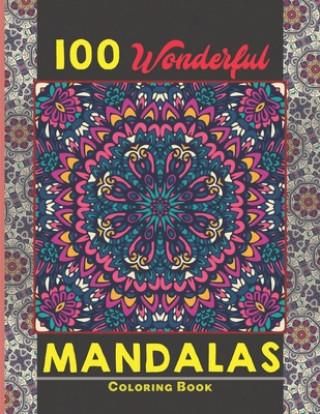 100 Wonderful Mandalas Coloring Book: Simple and easy Beautiful ...
