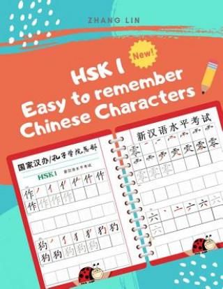 HSK 1 Easy to Remember Chinese Characters: Quick way to learn how to ...