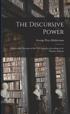 The Discursive Power: Sources and Doctrine of the Vis Cogitativa ...