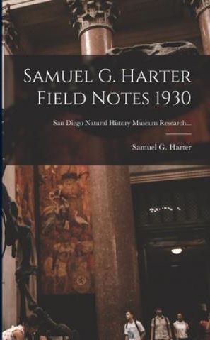 Samuel G. Harter Field Notes 1930 - Literatura obcojęzyczna - Ceny i ...