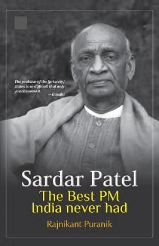 Sardar Patel: The Best PM India Never Had - Literatura obcojęzyczna ...