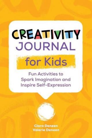 Creativity Journal for Kids: Fun Activities to Spark Imagination and ...