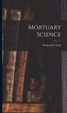 Mortuary Science - Literatura obcojęzyczna - Ceny i opinie - Ceneo.pl