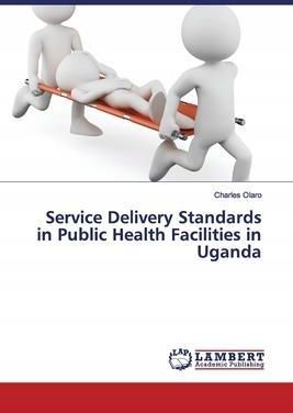 Service Delivery Standards in Public Health - Literatura obcojęzyczna ...