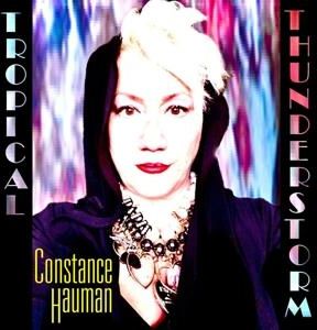 Płyta kompaktowa Constance Hauman - Tropical Thunderstorm (CD) - Ceny i ...
