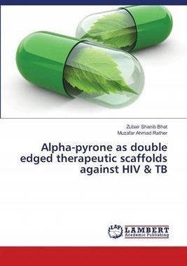 Alpha-pyrone as double edged therapeutic - Literatura obcojęzyczna ...