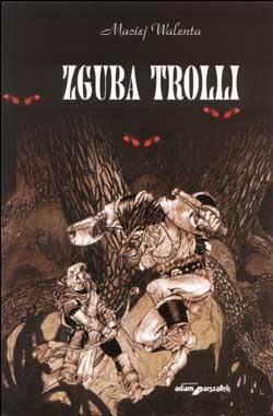 Książka Zguba trolli - Ceny i opinie - Ceneo.pl