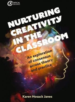 Nurturing Creativity in the Classroom: An explorat - Literatura ...